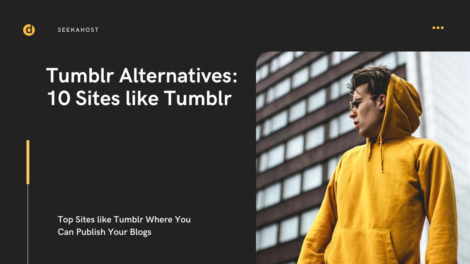Tumblr Alternatives: 10 Best Sites like Tumblr To Publish Blogs ...