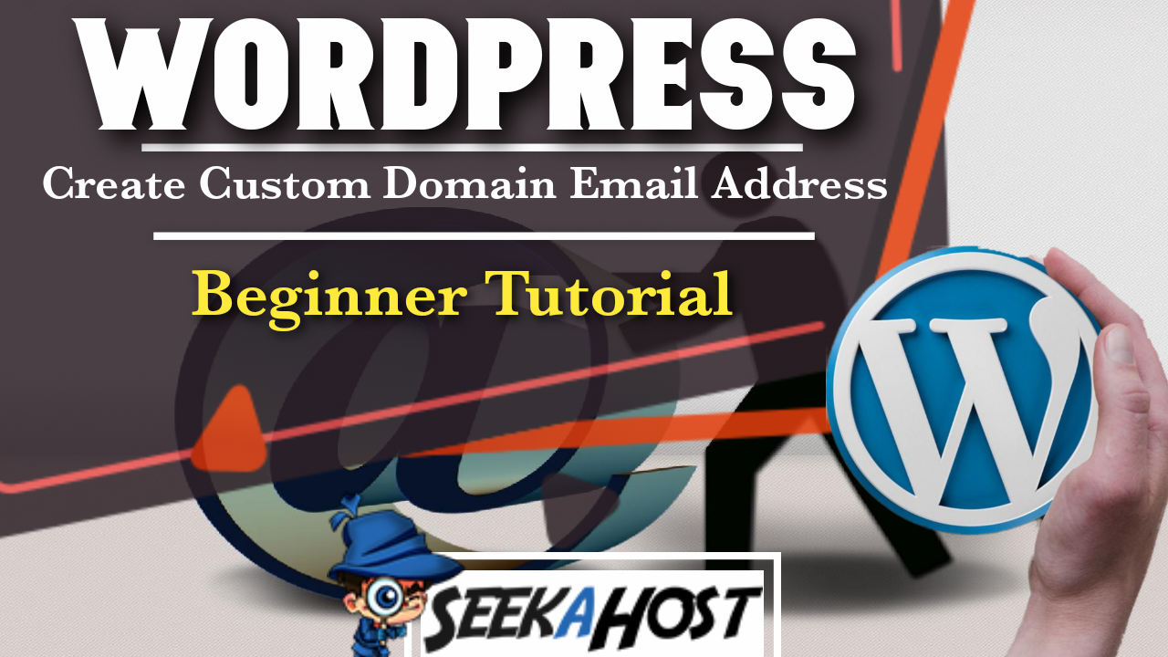 How To Make An Email Address With Custom Domain SeekaHost 