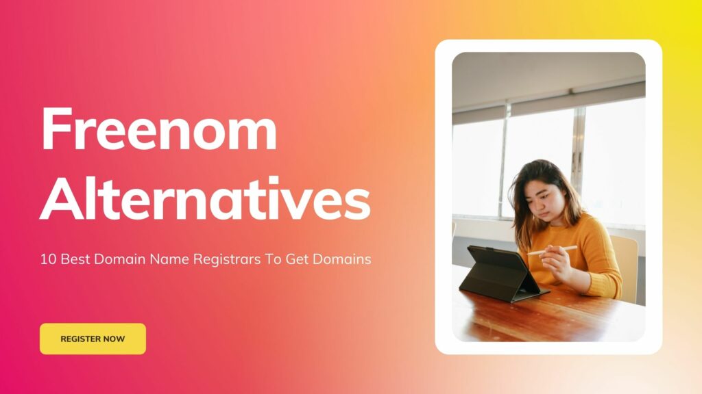 Freenom Alternatives: 10 Best Domain Name Registrars To Get domains ...