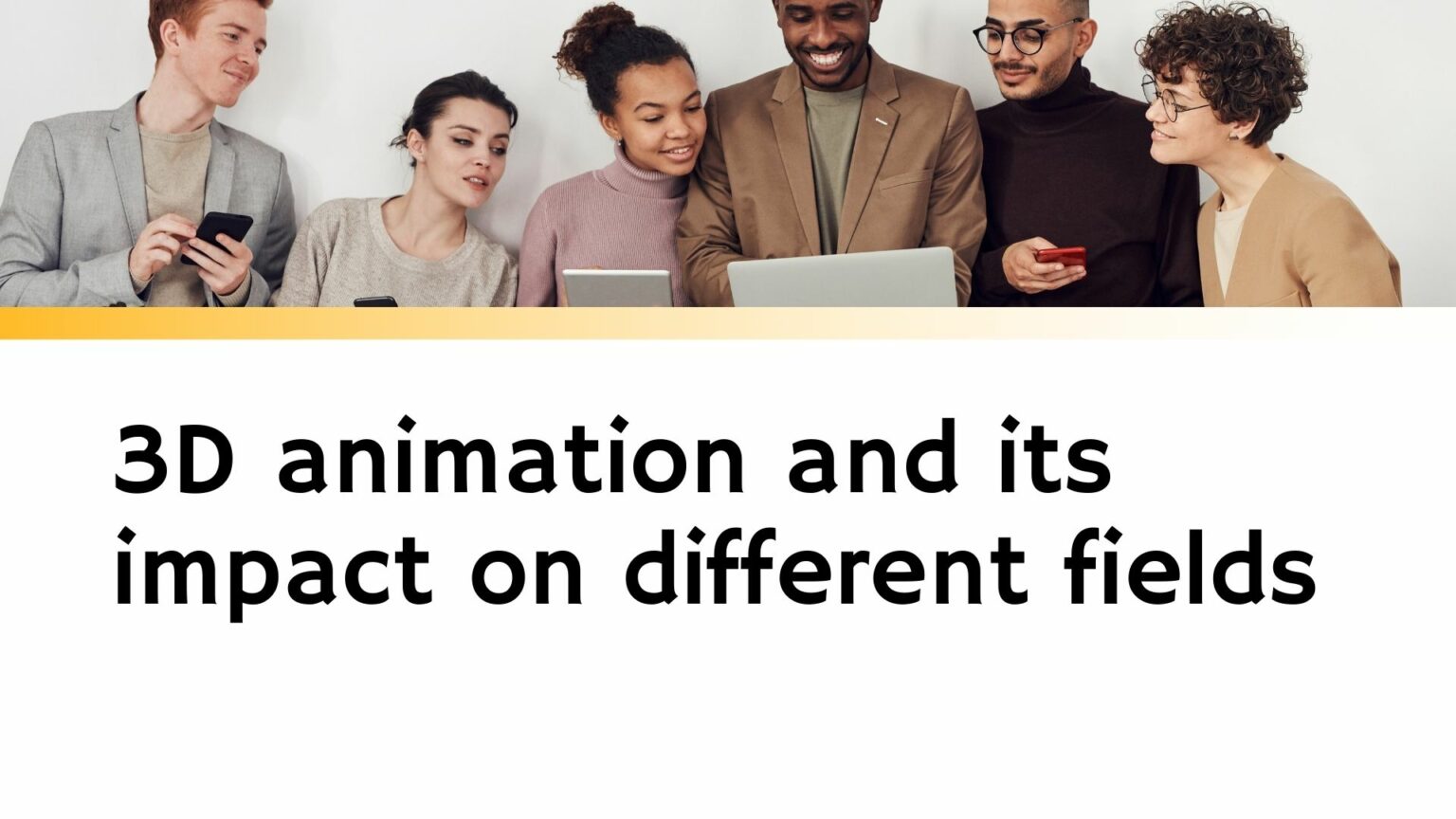 What is 3D animation and its impact on different fields? | SeekaHost™
